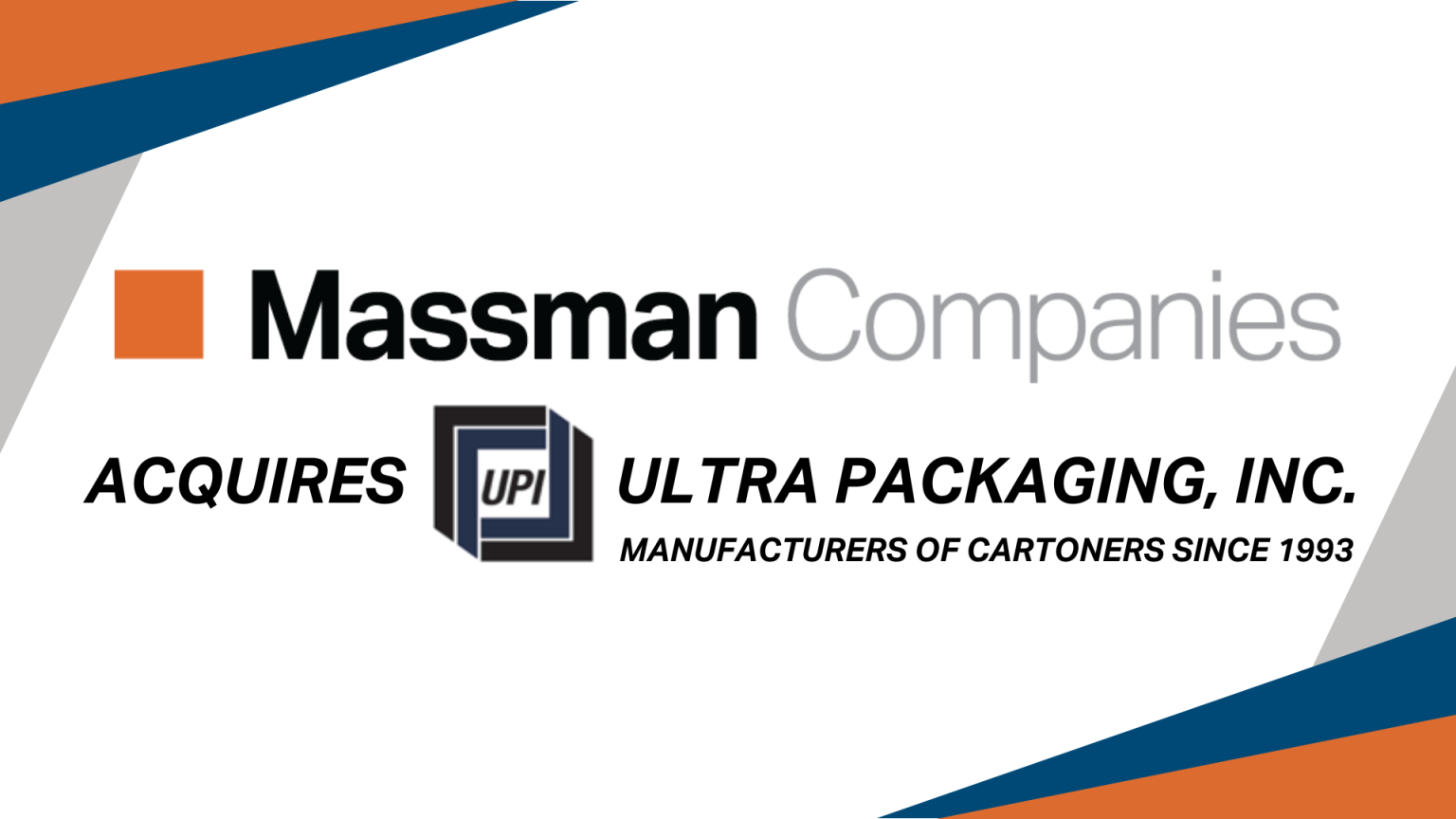 Massman Companies Acquires Ultra Packaging - Massman Companies